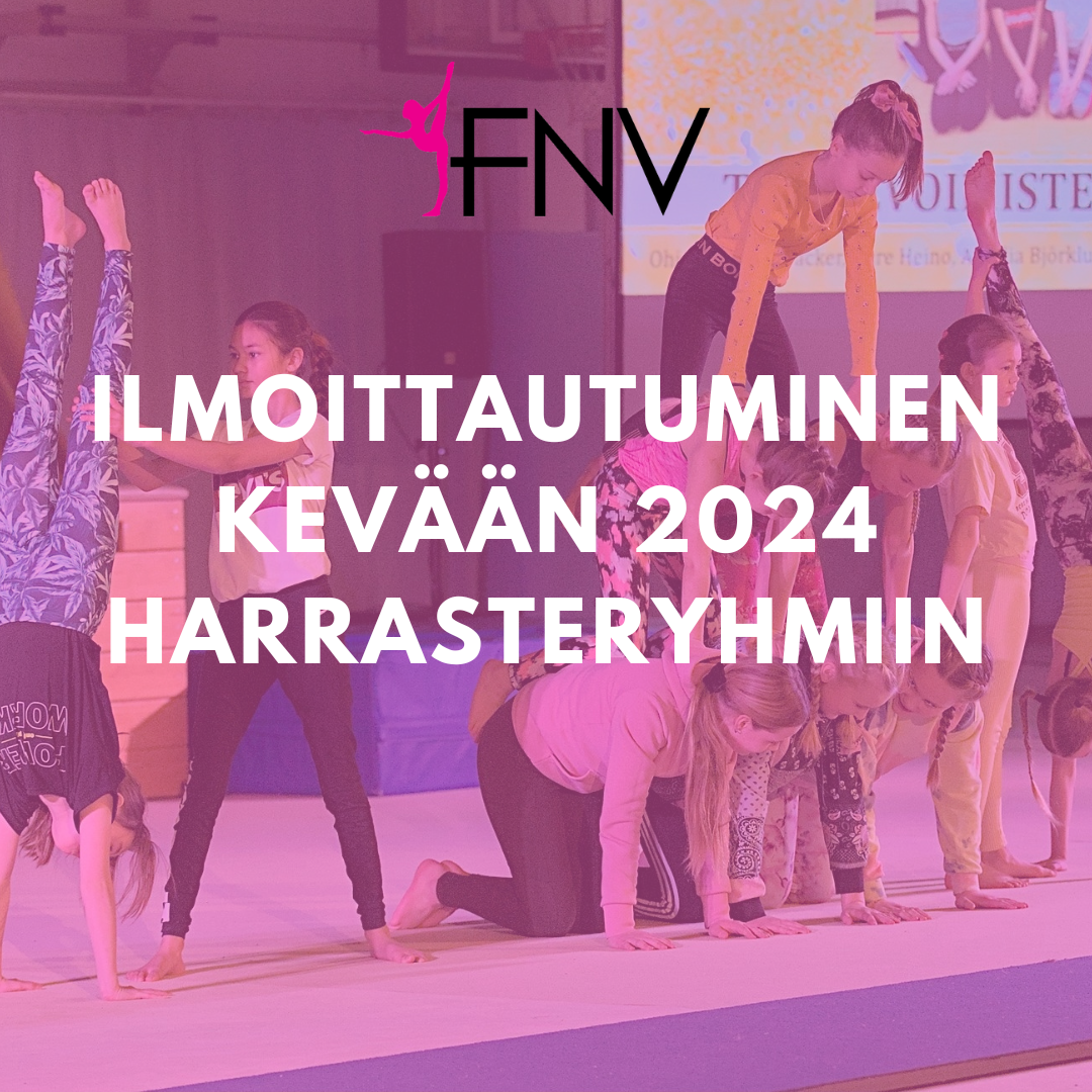 Ilmoittautumiset kevään 2024 harrasteryhmiin - Forssan Voimistelijat ry.